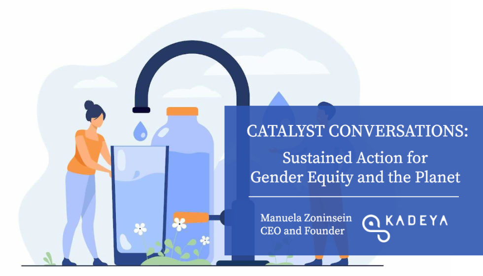 Catalyst Conversations: Sustained Action for Gender Equity and the ...